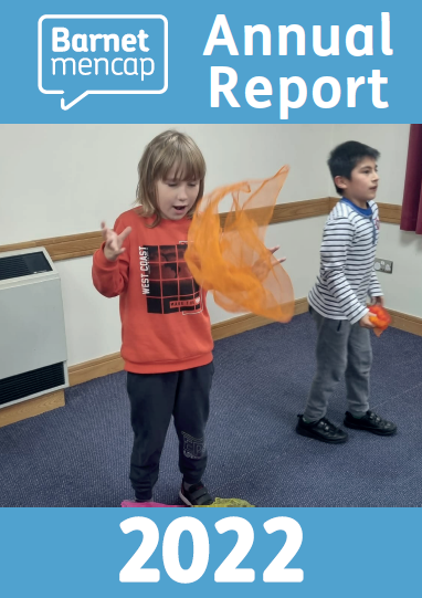Annual Report 2022 - Barnet Mencap